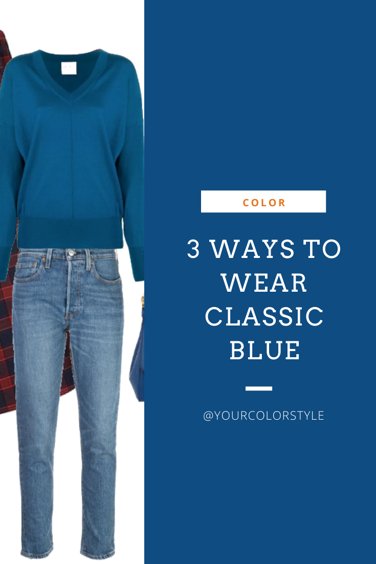 How To Wear Classic Blue - 3 Outfit Ideas