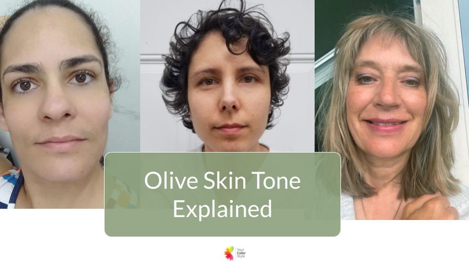 Olive Skin Tone Explained - What colors look good